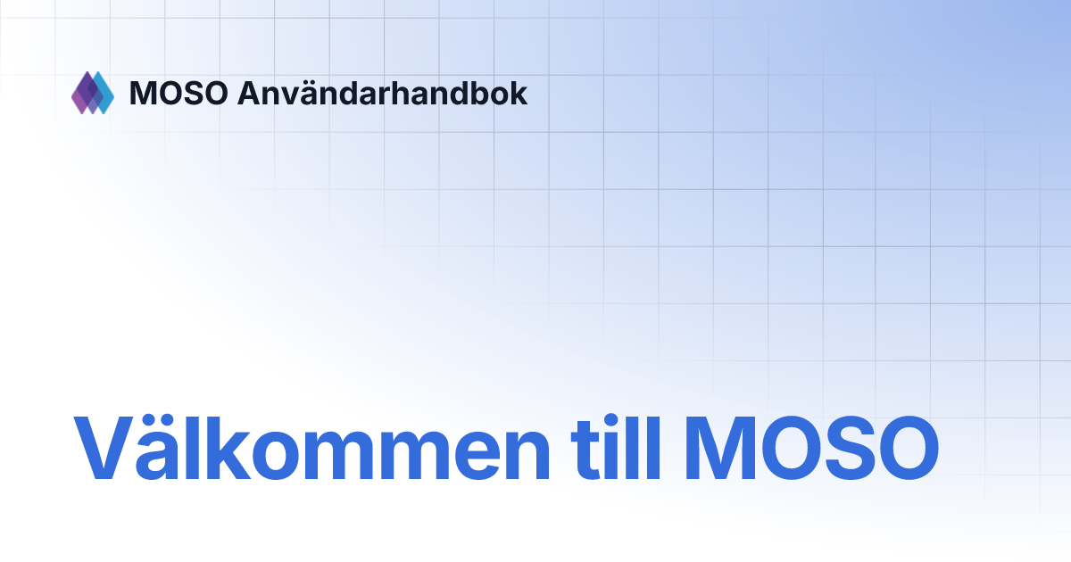 Välkommen till MOSO | MOSO Användarhandbok